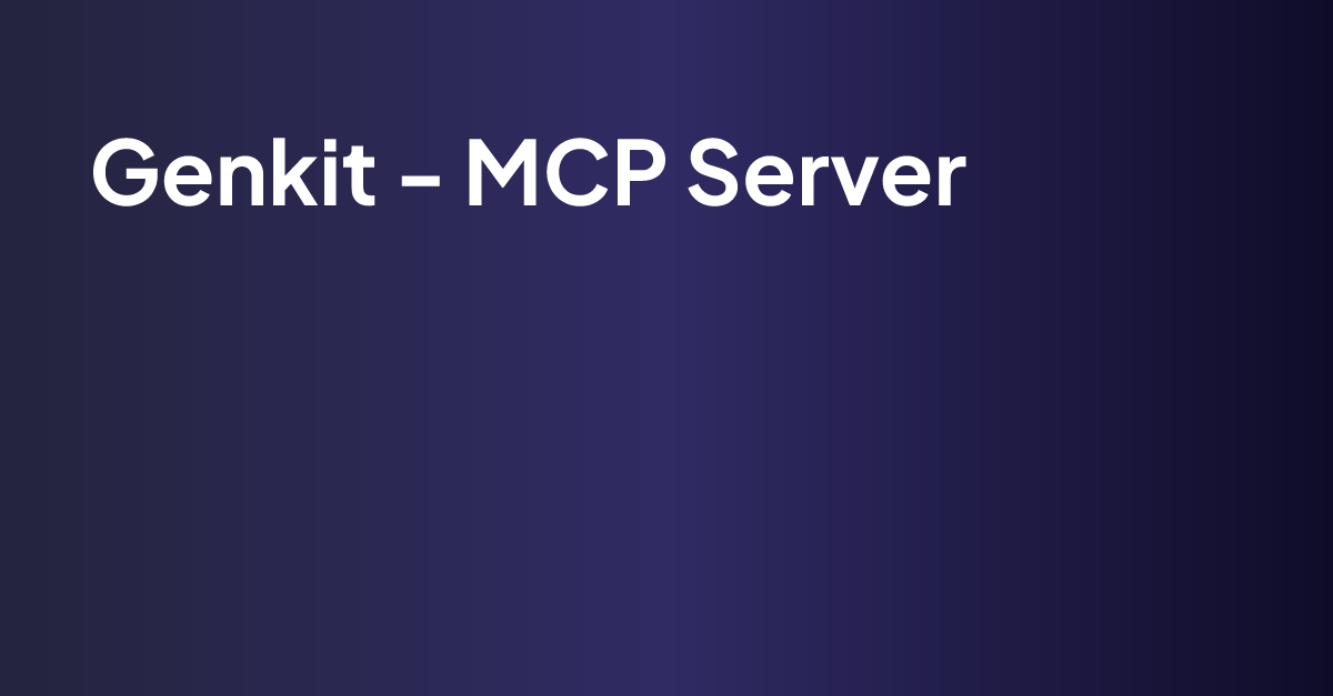 Genkit - MCP Server